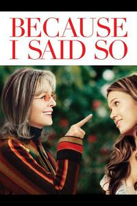 🔥 Because I Said So (2007) MBTI Personality Types