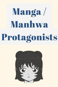 🔥 Manga / Manhwa Protagonists MBTI Personality Types