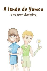 🔥 A Lenda de Yomon e Os Cinco Elementos MBTI Personality Types
