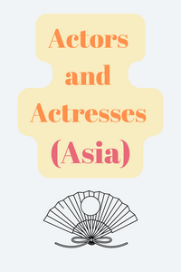 🔥 Actors & Actresses (Asia) MBTI Personality Types
