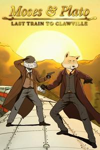 🔥 Moses & Plato - Last Train to Clawville MBTI Personality Types