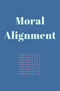 🔥 If Moral Alignment has a personality type...