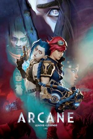 🔥 Arcane (2021) MBTI Personality Types